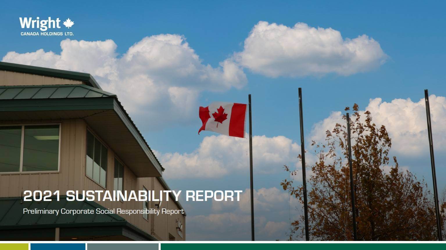 2021 Wright Canada Holdings Sustainability Report - Wright Service Corp